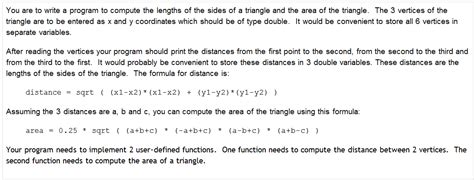 Solved You Are To Write A Program To Compute The Lengths Of