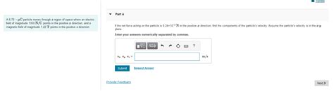 Solved A μC particle moves through a region of space Chegg com