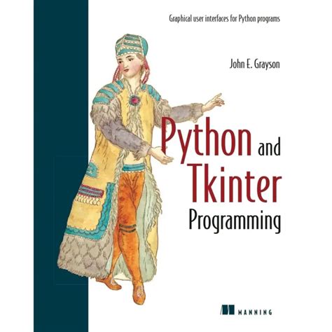 python and tkinter programming by john grayson ebook