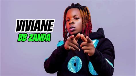 Bb Zanda Viviane Official Audio Youtube