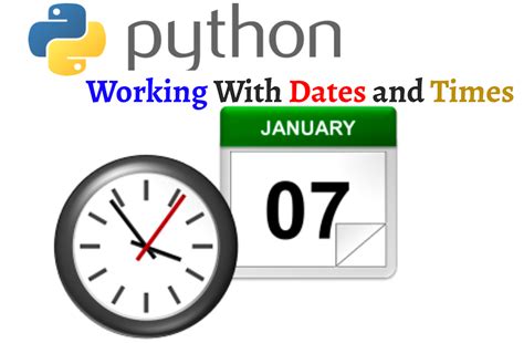 Python Working With Dates And Times By Sunil Kumar Towards Dev