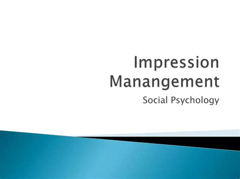 Impression Manangement 1 Ppt