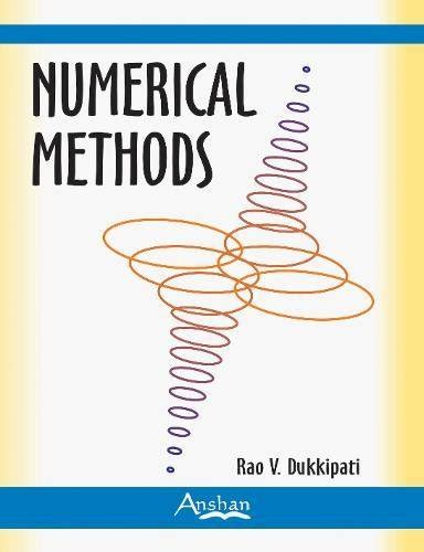 Numerical Methods 9781905740987 Dukkipati Rao V Books