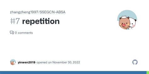 Repetition Issue Zhangzheng SSEGCN ABSA GitHub