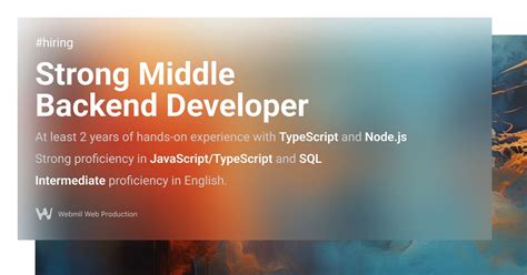 Webmil Web Production On Linkedin Hiring Job Lookingfor Backend