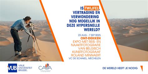 Ont Dekken Expo Met Reis En Naaktfotografie Van Belgisch Kunstfotograaf Roland Minnaert Van