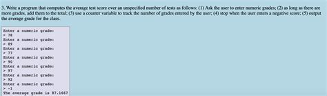 Solved 3 Write A Program That Computes The Average Test
