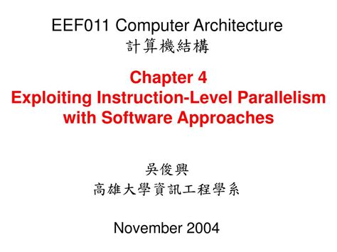 Ppt Chapter 4 Exploiting Instruction Level Parallelism With Software