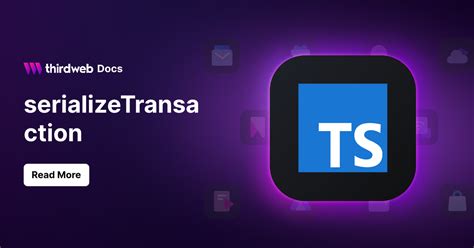 Serializetransaction Typescript Sdk
