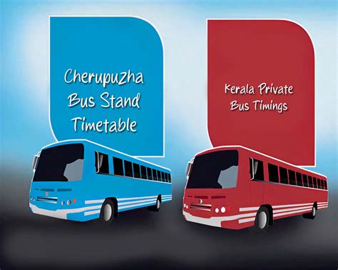 Bus Timings From Cherupuzha Bus Stand Private Bus