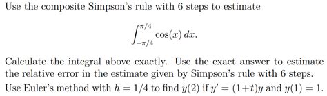 solved use the composite simpson s rule with 6 steps to