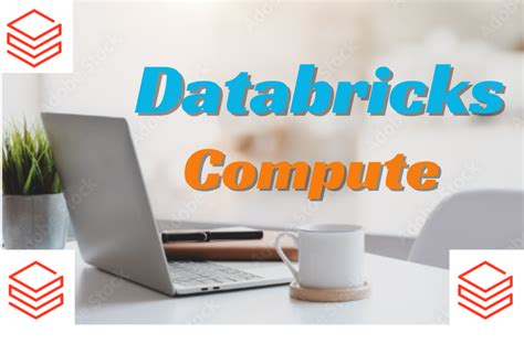 How To Configure Databricks Compute Nashtech Blog
