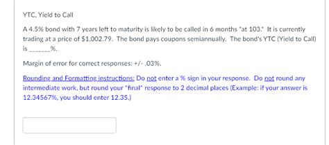 Solved YTC Yield To Call A Bond With Years Left To Chegg Com