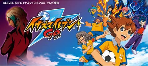 イナズマイレブンgoプレイバック 第10話「勝利への反乱！」テレ東、20111215 0730 Oaの番組情報ページ テレ東