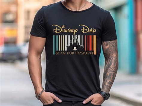 Disney Dad Scan For Payment Funny Disney Dad Shirt T Idea For Dad