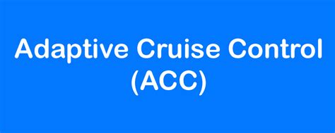 How Adaptive Cruise Control System Works In A Vehicle Carbiketech
