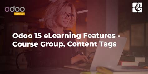 Odoo ELearning Features Course Group Content Tags