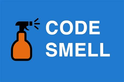 What Is A Code Smell Smartpedia T Informatik