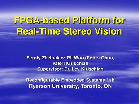 Ppt Fpga Based Platform For Real Time Stereo Vision Powerpoint