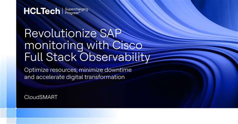 Ciscos Observability Solution For Sap Hcltech Posted On The Topic Linkedin