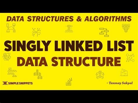 Free Video Singly Linked List Data Structure Operations And Algorithm