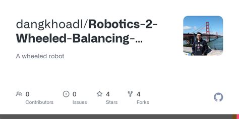 GitHub Dangkhoadl Robotics Wheeled Balancing Robot A Wheeled Robot