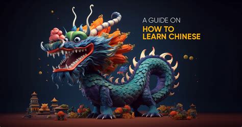 A Step By Step Guide On How To Learn Chinese And Overcome Difficulties