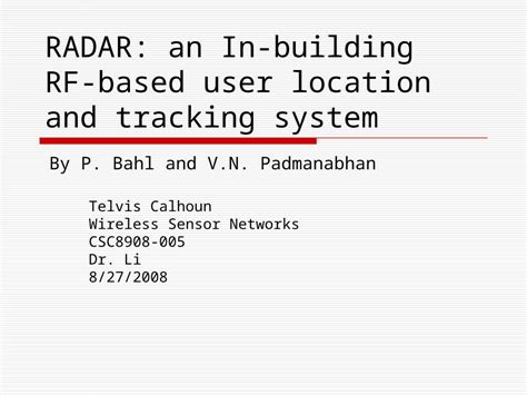 Ppt Radar An In Building Rf Based User Location And Tracking System