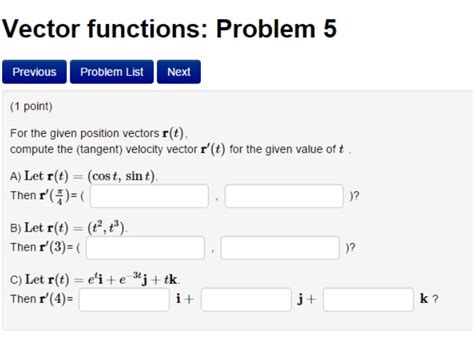 Solved For The Given Position Vectors R T Compute The Chegg
