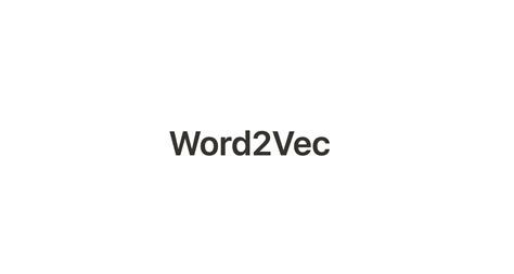 NLP Word2Vec