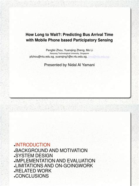How Long To Wait Predicting Bus Arrival Time With Mobile Phone Based Participatory Sensing
