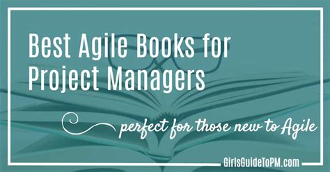 Best Agile Books For Project Managers • Girls Guide To Project Management