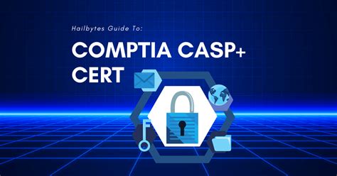 What Is A Comptia Casp Certification Hailbytes