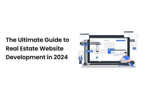 Ultimate Guide To Real Estate Website Development In 2024