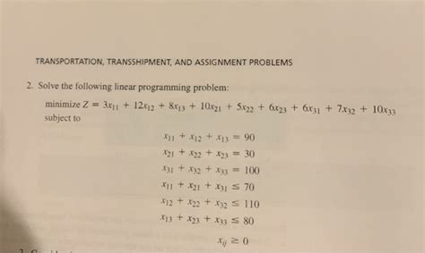 Solved Transportation Transshipment And Assignment