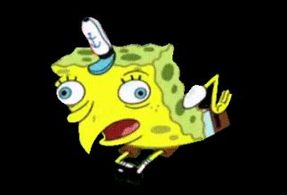 Mocking Spongebob On Make A Gif