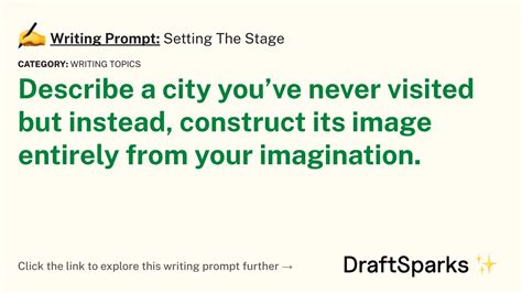 writing prompt setting the stage draftsparks