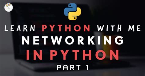 Networking In Python Part I Sapna