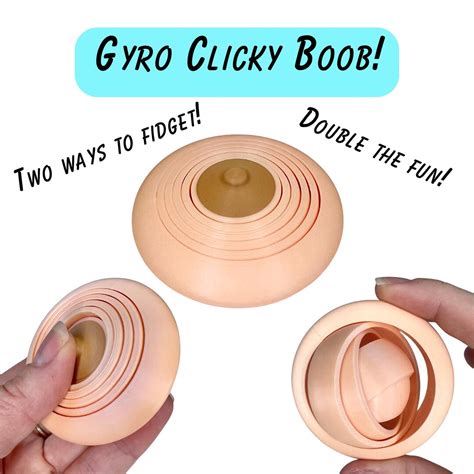 3d Printed Clicky Spinning Boob Fidget Toy Gyro Clicker Breast Adult
