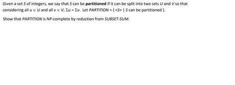 Solved Given A Set Of Integers We Say That Can Be Chegg