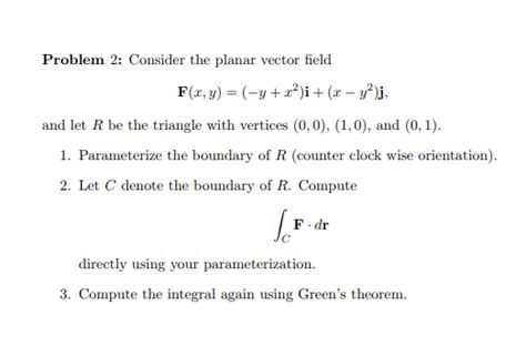 Solved Problem 2 Consider The Planar Vector Field And Let R