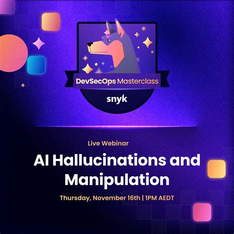 snyk on linkedin snyk ai hallucinations and manipulation how to use