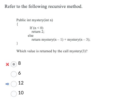 Solved Refer To The Following Recursive Method Public Int Chegg
