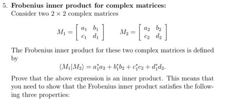 5 Frobenius Inner Product For Complex Matrices