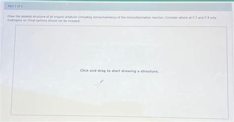 Solved Consider The Following Reaction Draw The Skeletal