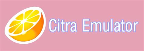 Use Citra Mac Emulator Infotrak