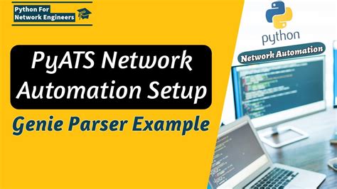 Pyats Network Automation Tutorial Ssh And Parse Cisco Show Commands
