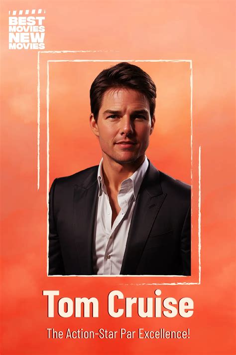 Tom Cruise 12 Most Memorable Films