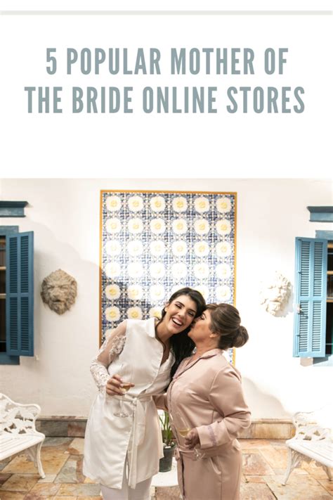 Popular Mother Of The Bride Online Stores And Their Ratings Mommy S Memorandum