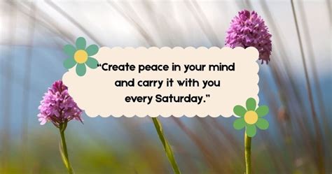100 Saturday Quotes That Bring Peace Fun And Smiles 2026